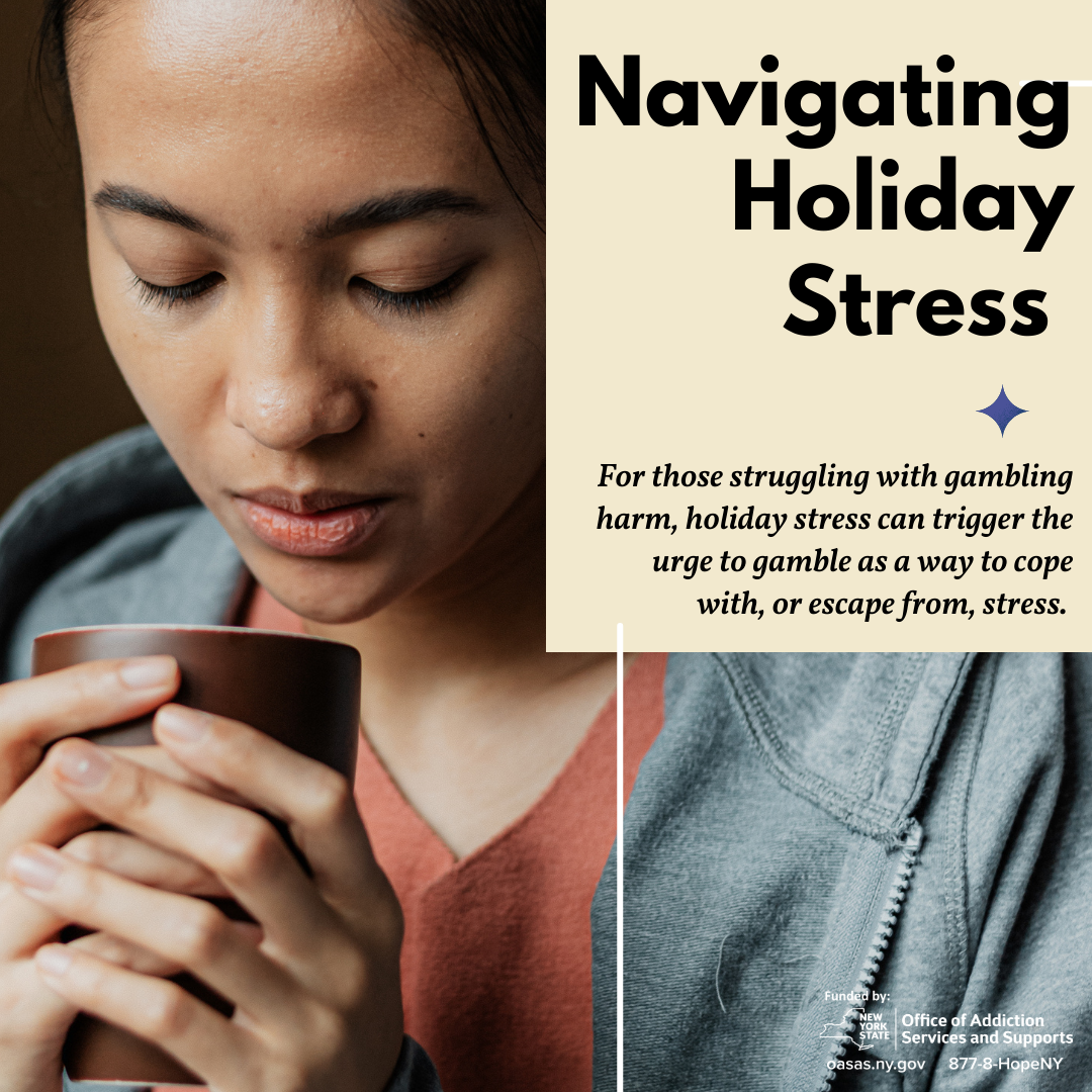 Navigating Holiday Stress - Problem Gambling Resource Centers